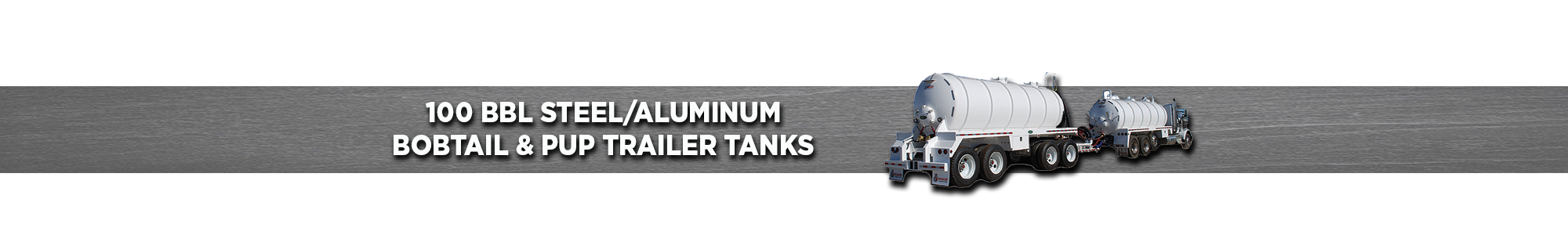 100 BBL Bobtail Tank Trailer | Order Bobtail Tankers & Pup Trailer ...